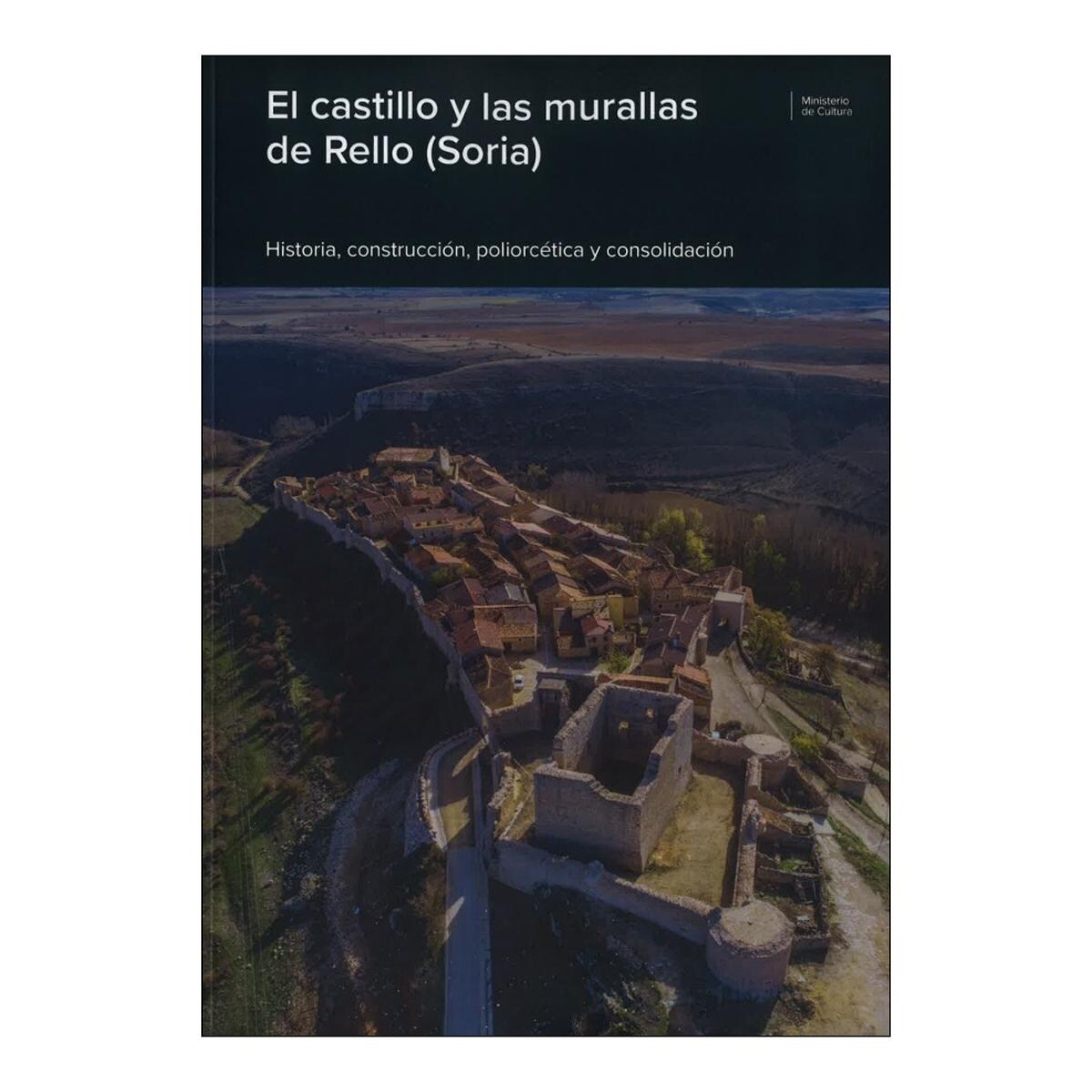 El castillo y las murallas de Rello (Soria): Historia, construcción ...