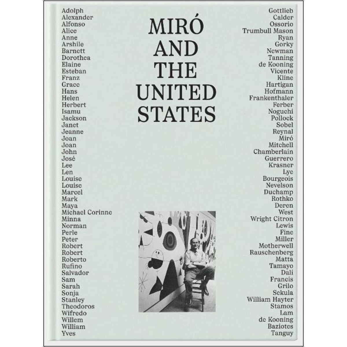 Miró and the United States (Tapa dura) · FUNDACIO JOAN MIRO · El Corte ...