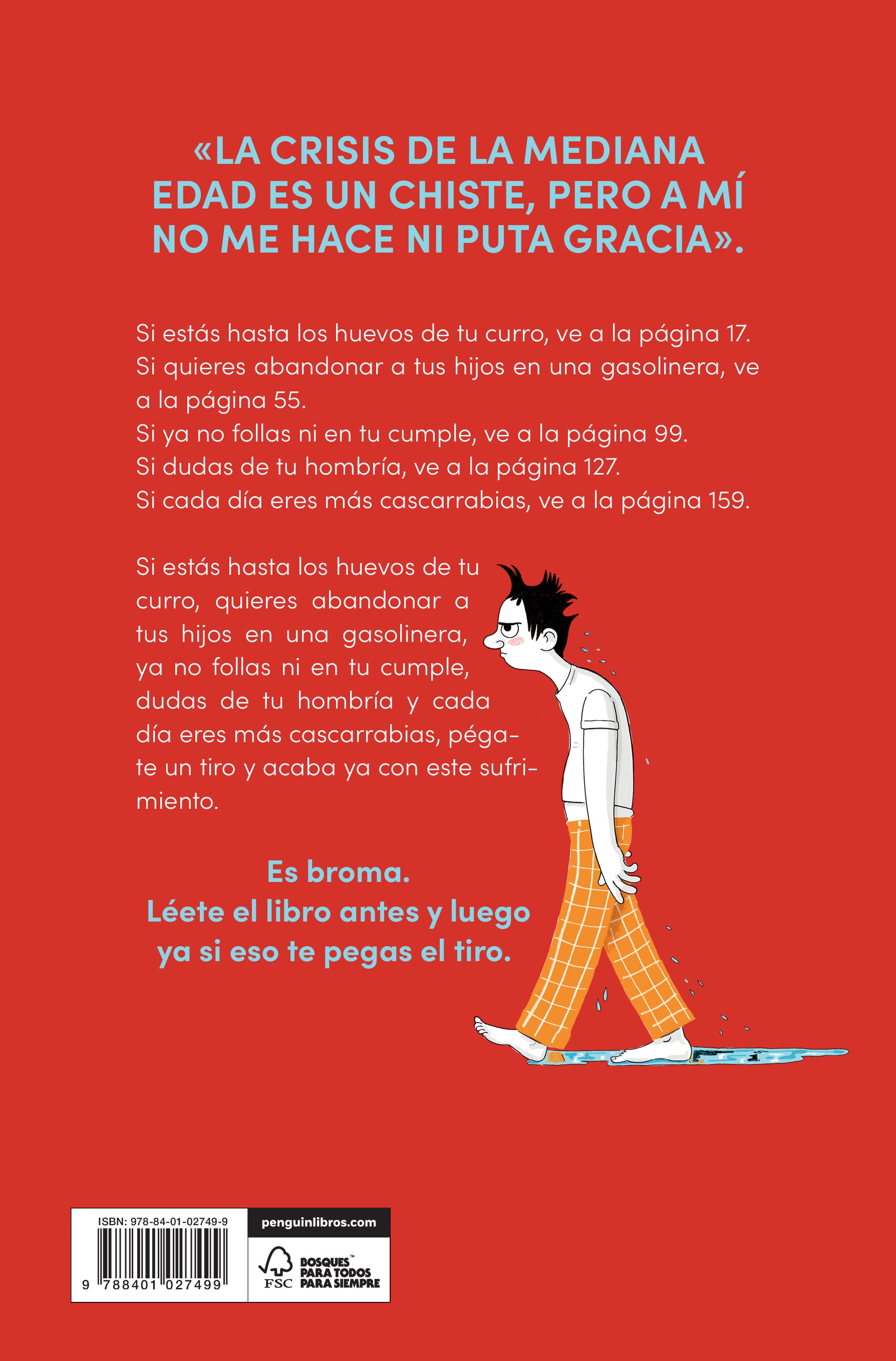 Cuarentón en crisis: Manual de supervivencia para hombres del siglo ...