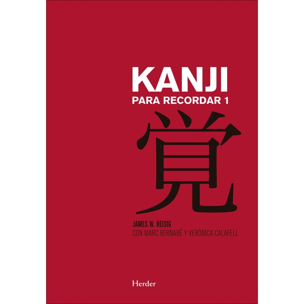 Kanji para recordar I (Tapa blanda Tapa blanda con solapas) · HERDER ...