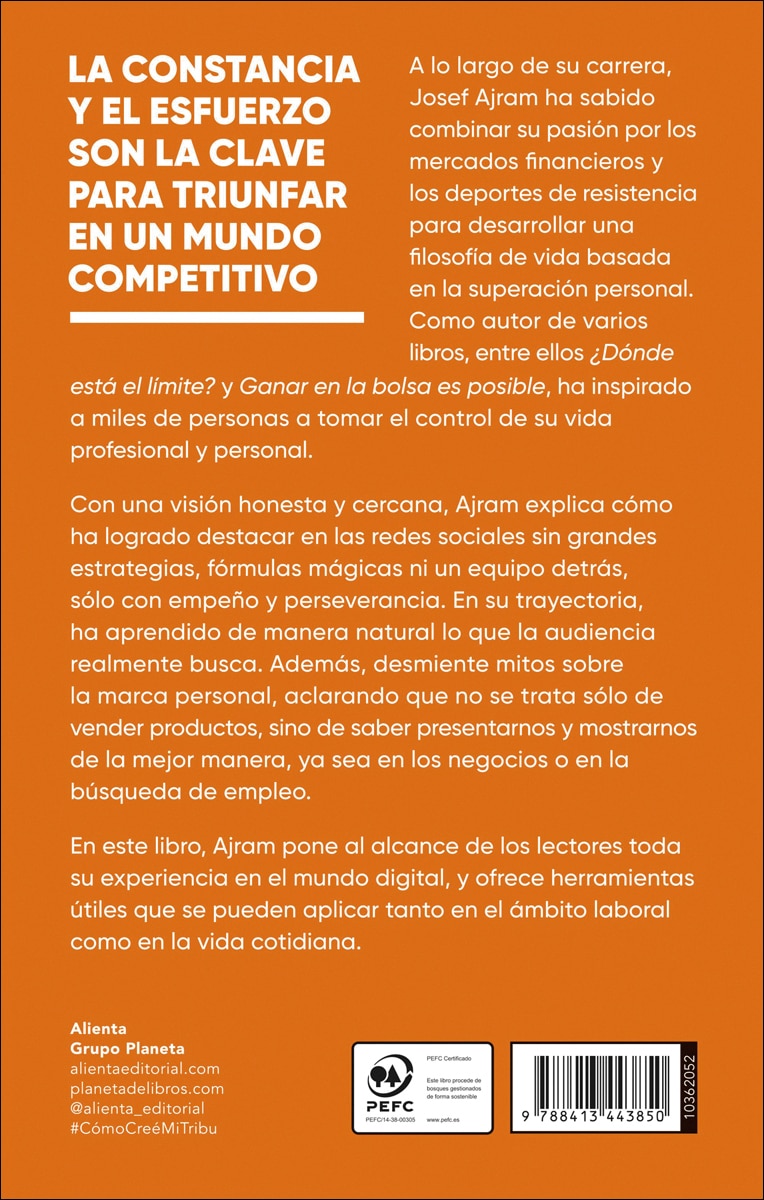 Cómo creé mi tribu y cómo puedes crear la tuya: Aprende a desarrollar ...