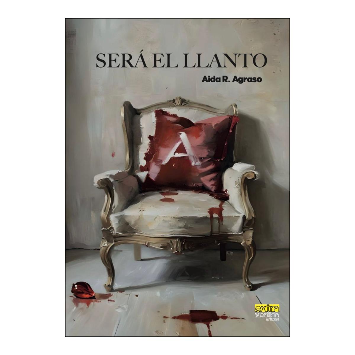 SERÁ EL LLANTO (Tapa blanda con solapas) · EXTRAVERTIDA · El Corte Inglés