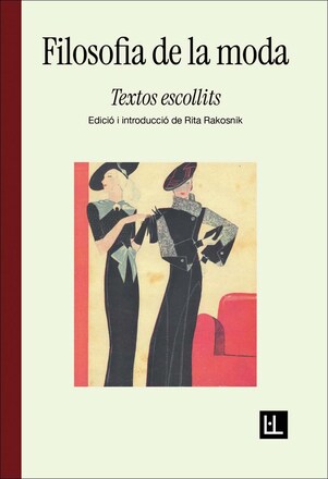 Filosofia de la moda: Textos escollits (Tapa blanda) · Ela Geminada ...