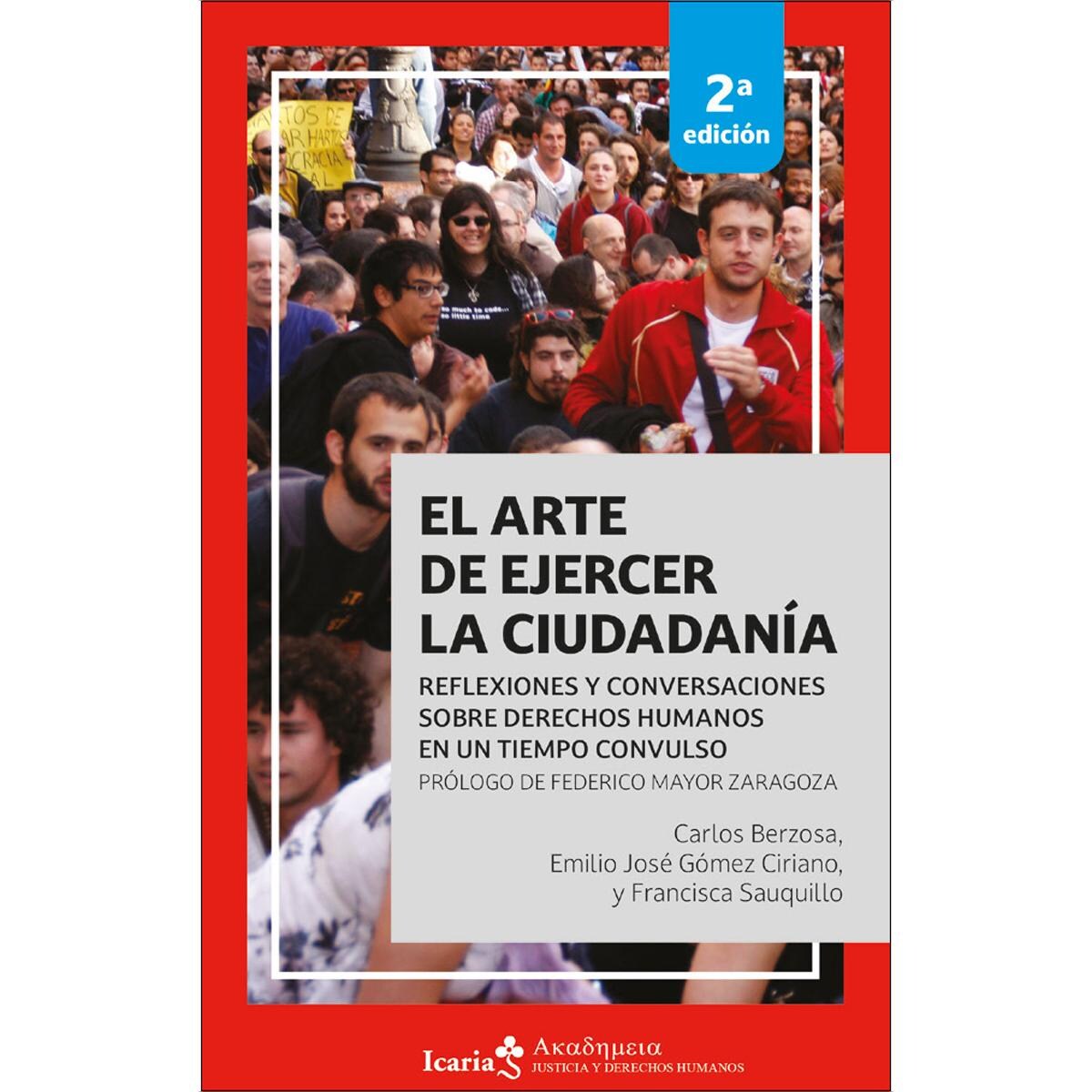 El arte de ejercer la ciudadanía 2DA: Reflexiones y conversaciones ...