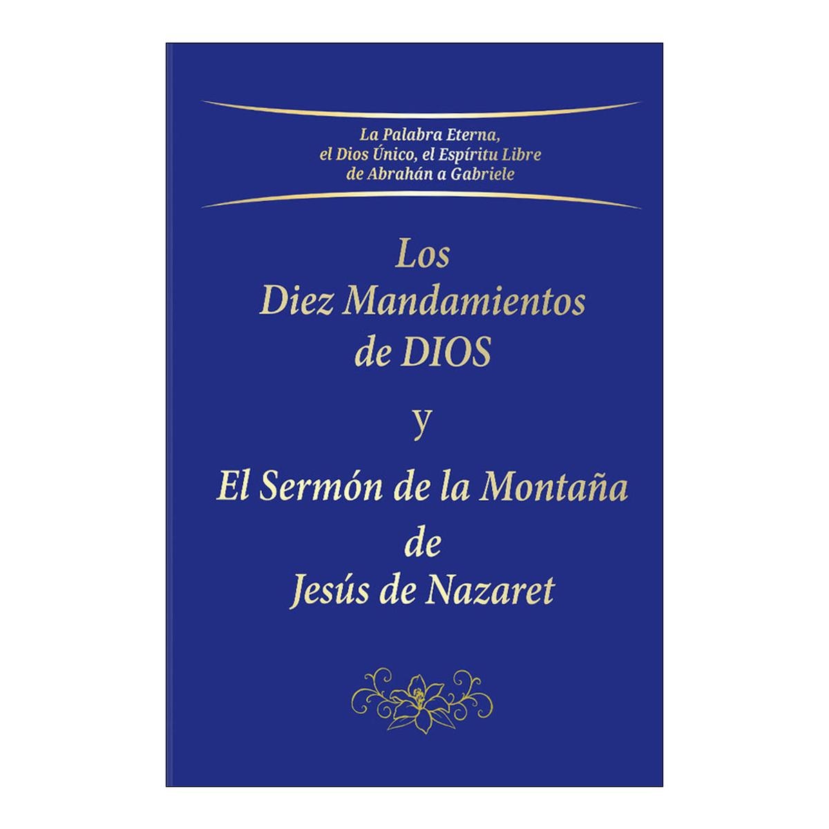 Los diez mandamientos de dios y el sermo · CANAL DISTRIBUCION · El ...
