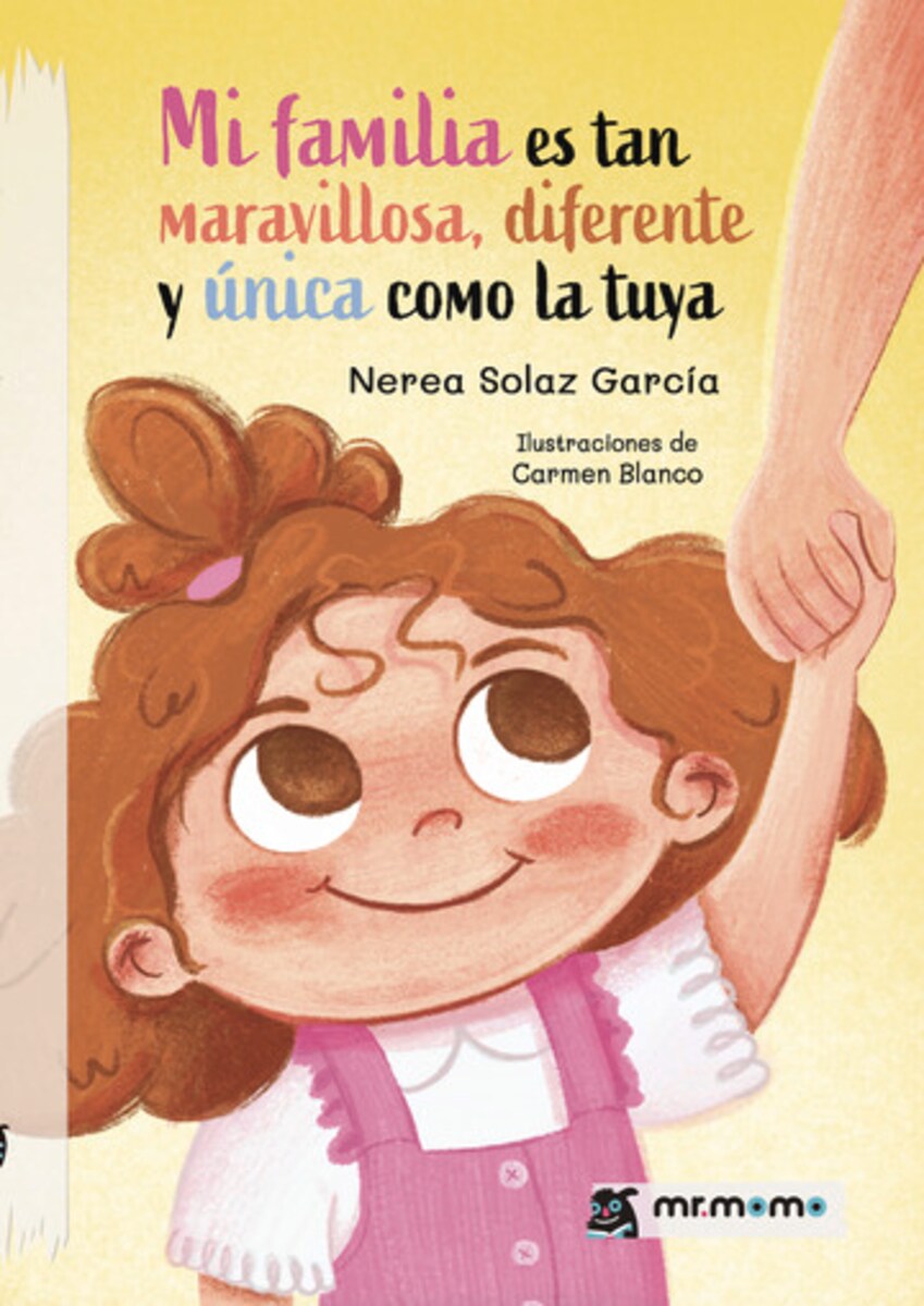Mi familia es tan maravillosa, diferente y única como la tuya (Tapa ...