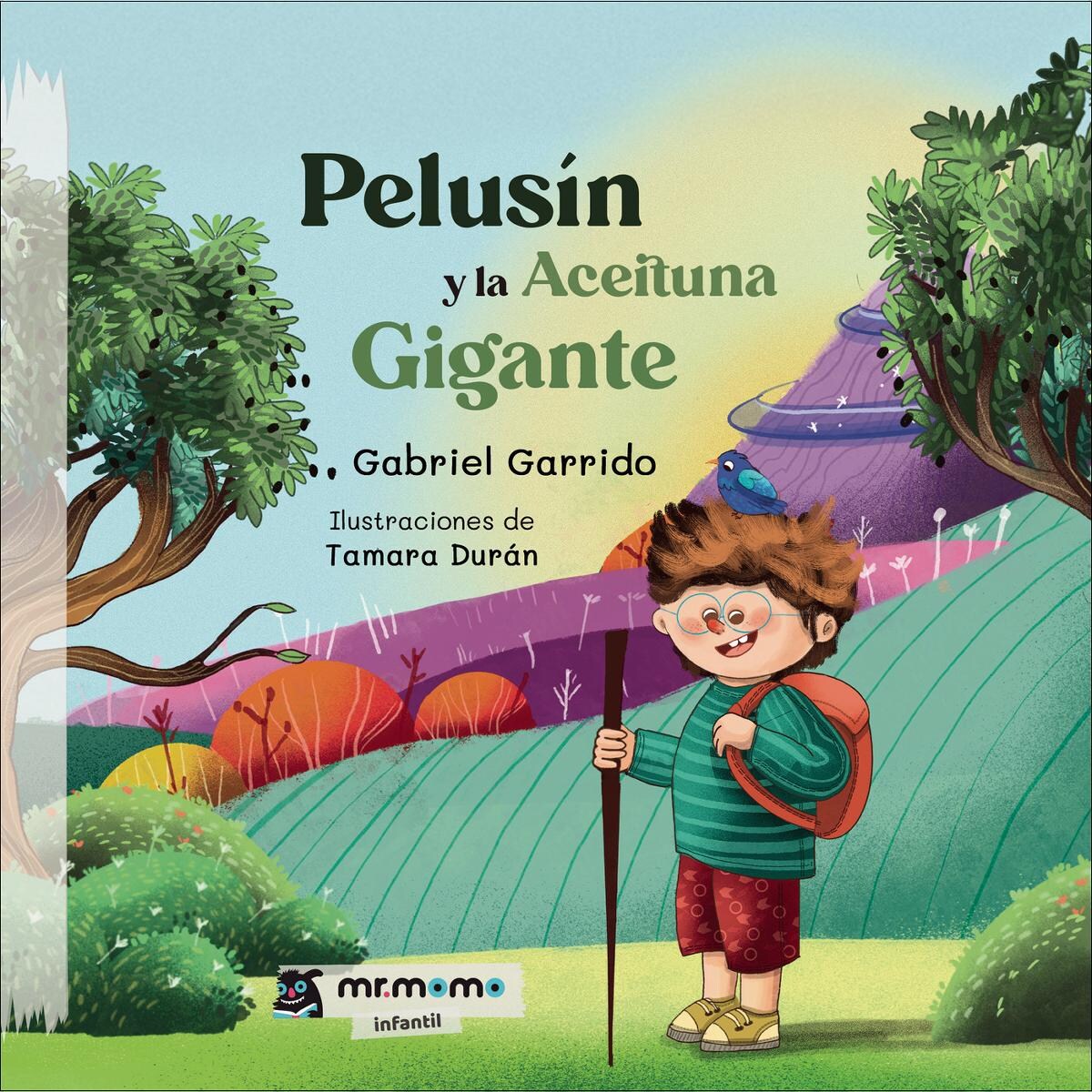 Pelusín y la Aceituna Gigante (Tapa dura) · MR.MOMO · El Corte Inglés