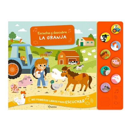 Escucha y descubre. La granja. Libro de sonidos (Tapa dura) · Auzou ...
