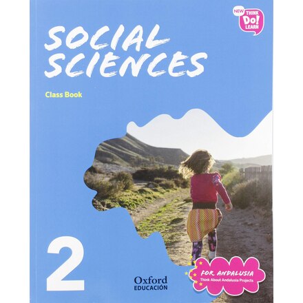 SOCIAL SCIENCE 2 PRIMARY COURSEBOOK ANDALUSIA NEW THINK DO LEARN · Segundo Primaria · El Corte ...