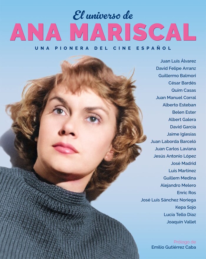 El universo de ana mariscal.Una pionera del cine · NOTORIOUS EDICIONES ...